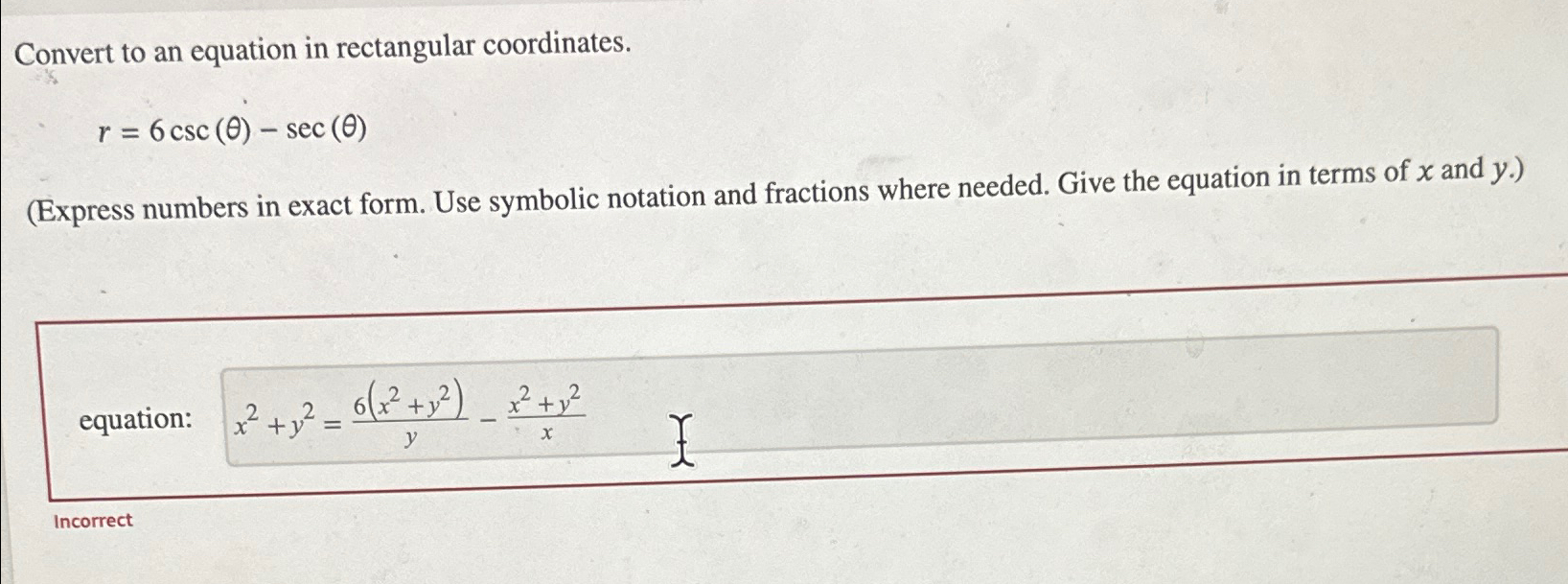 Solved Convert to an equation in rectangular | Chegg.com
