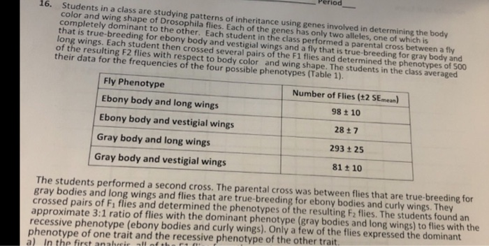 Solved 16. Students in a class are studying patterns of | Chegg.com