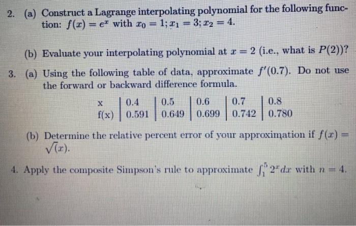 Solved 2. (a) Construct a Lagrange interpolating polynomial | Chegg.com