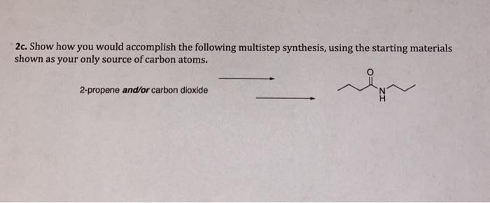Solved 2c. Show how you would accomplish the following | Chegg.com
