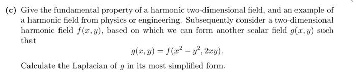 Solved c) Give the fundamental property of a harmonic | Chegg.com
