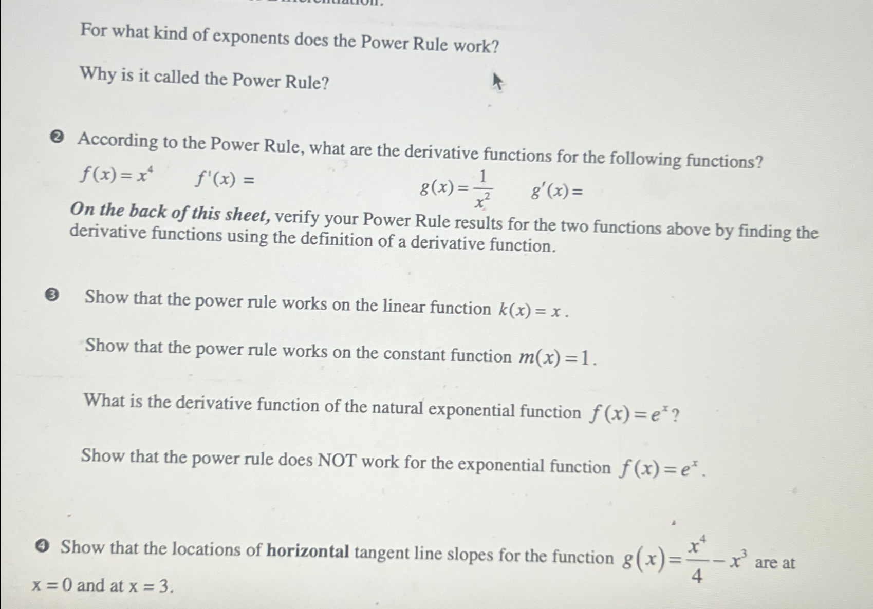 Solved For what kind of exponents does the Power Rule | Chegg.com