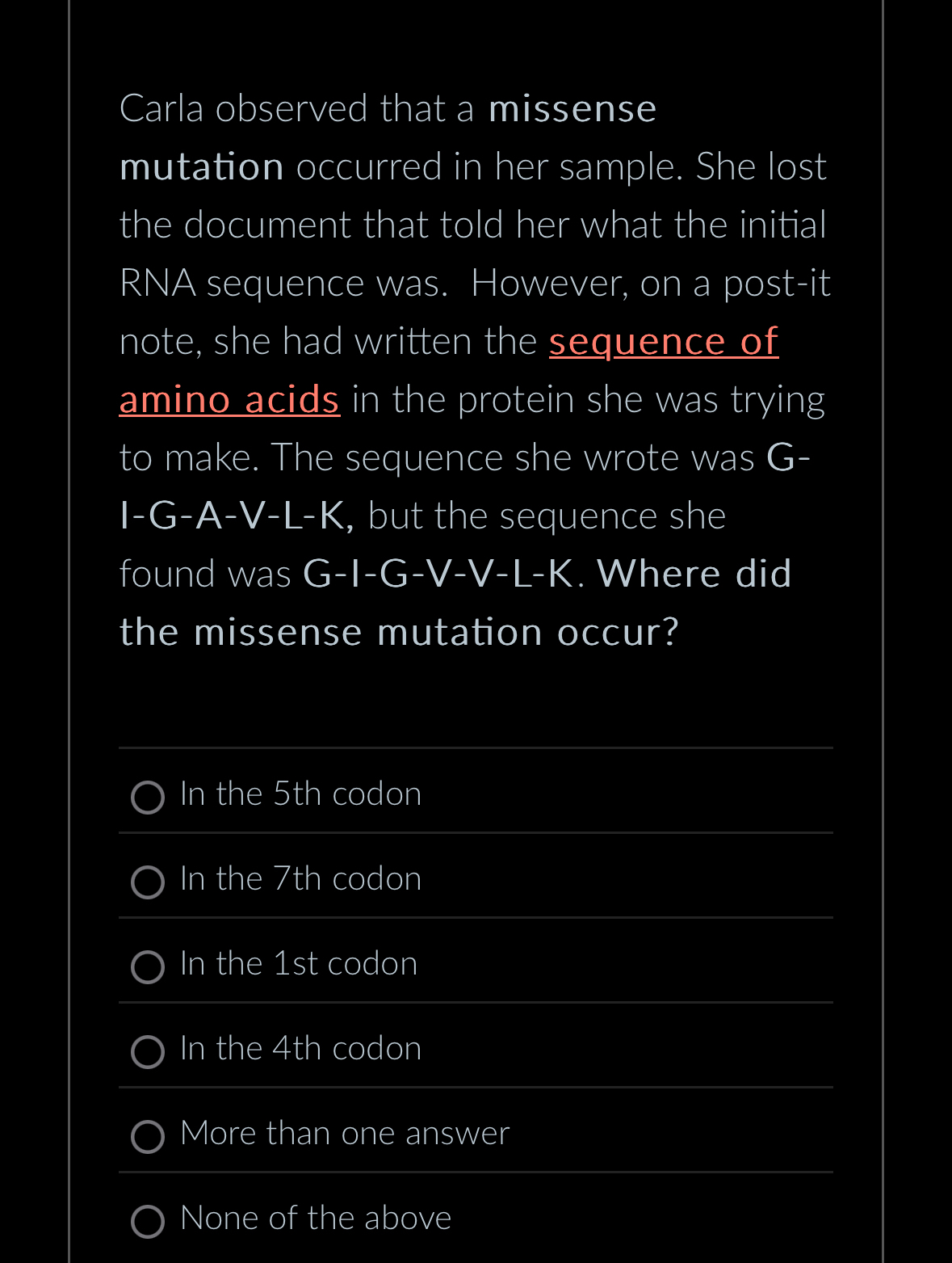 Solved Carla observed that a missense mutation occurred in | Chegg.com