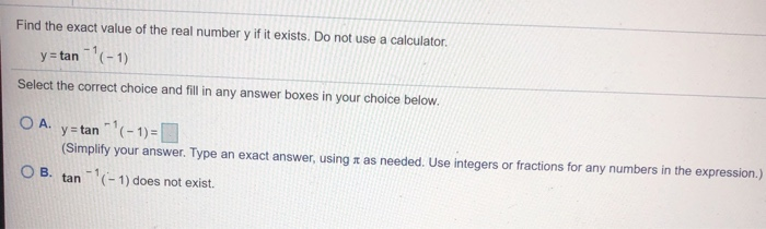 Solved Find the exact value of the real number y if it | Chegg.com