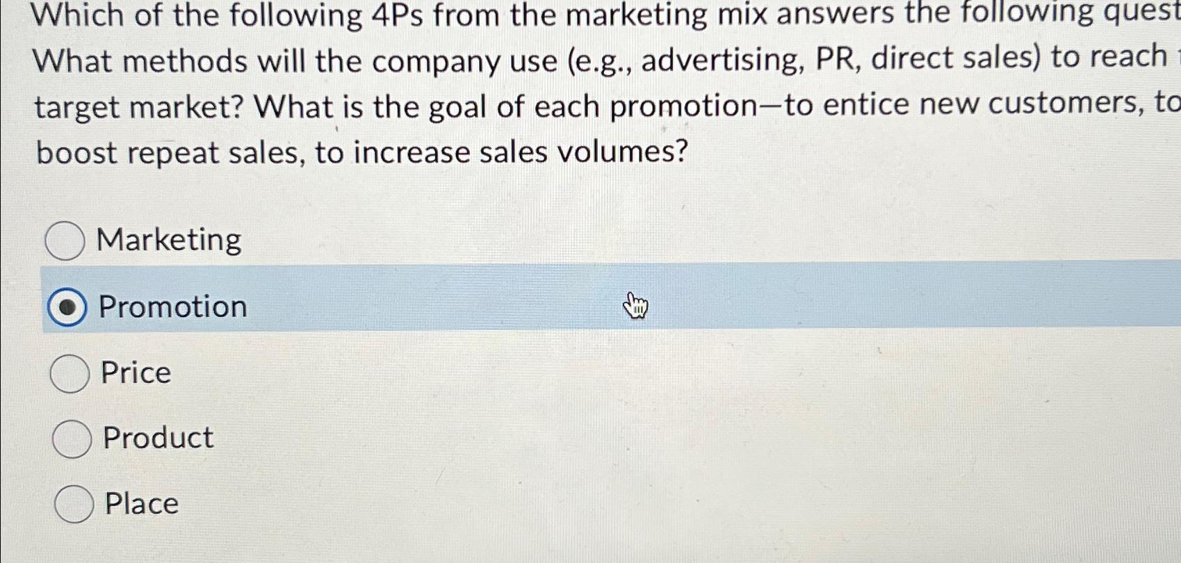 Solved Which of the following 4Ps from the marketing mix | Chegg.com