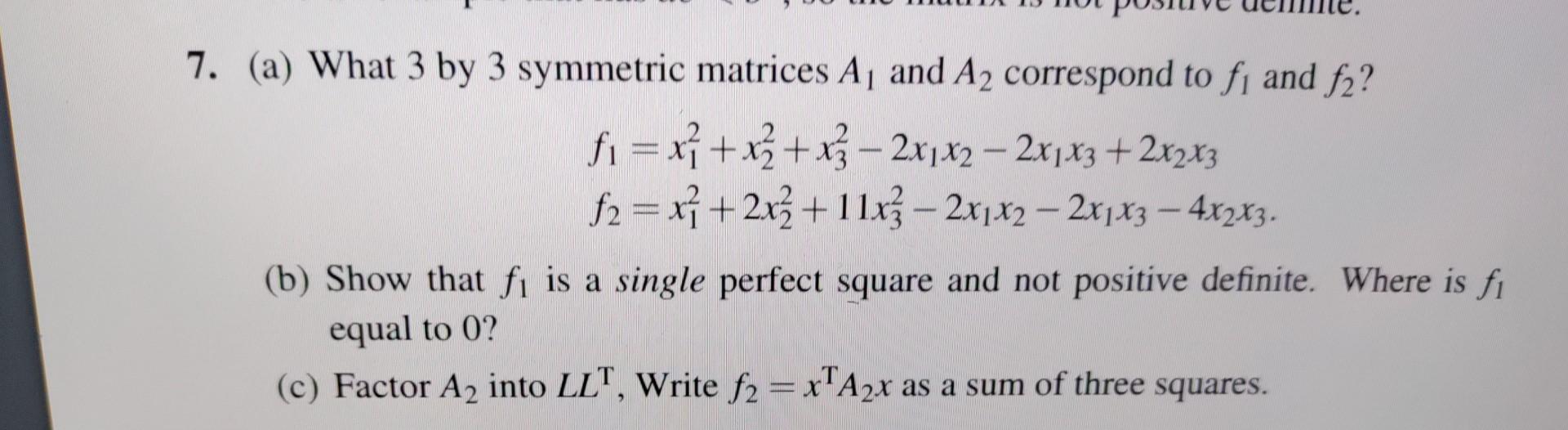 Solved (a) What 3 by 3 symmetric matrices A1 and A2 | Chegg.com