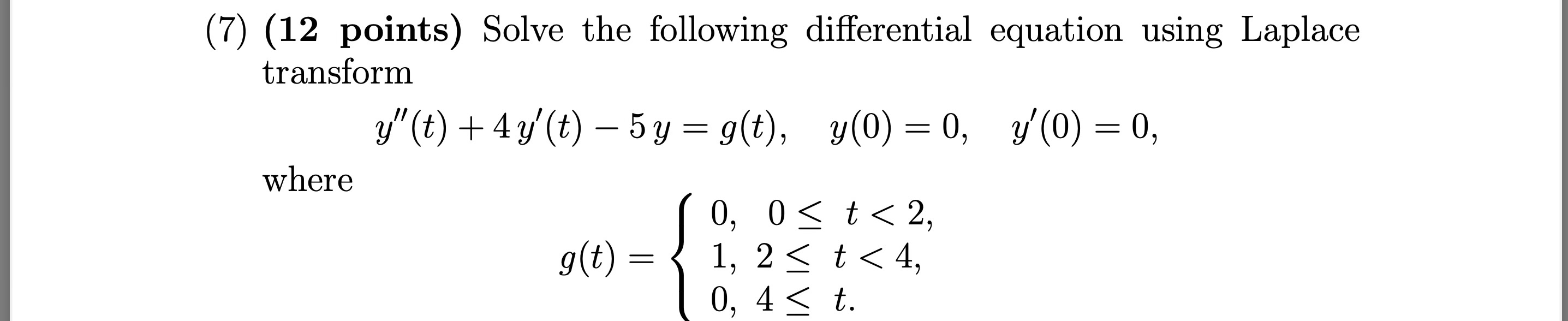Solved (7) (12 ﻿points) ﻿Solve the following differential | Chegg.com