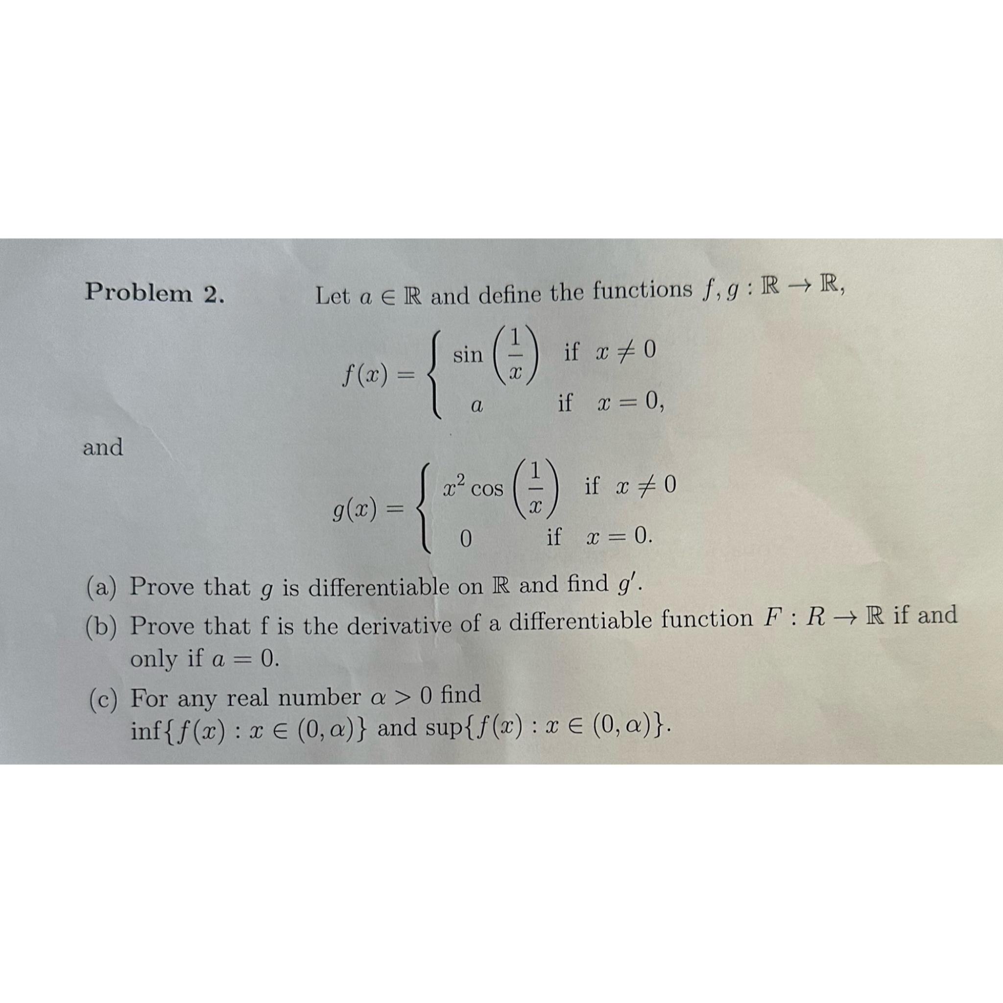 Solved Problem 2. ﻿Let ainR and define the functions | Chegg.com