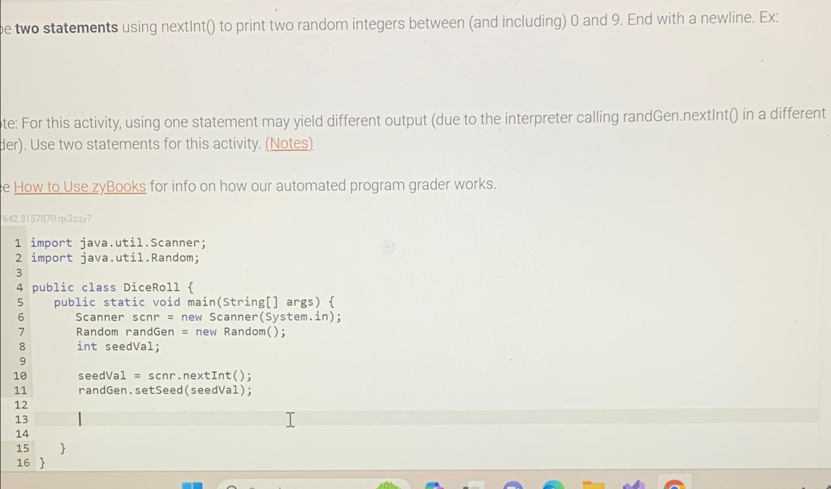 Solved e two statements using nextInt() to print two random | Chegg.com Solved e two statements using nextInt() to print two random | Chegg.com