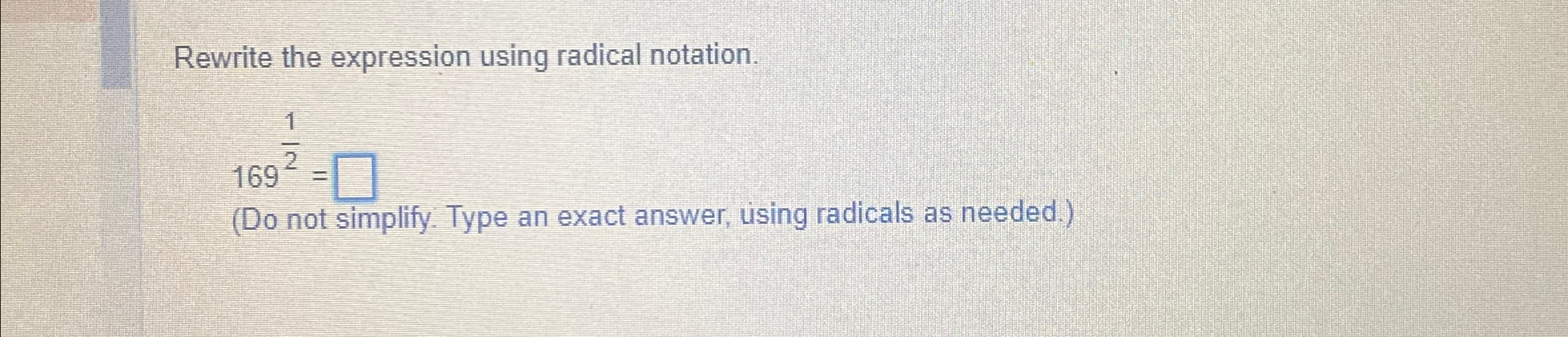 Solved Rewrite the expression using radical | Chegg.com