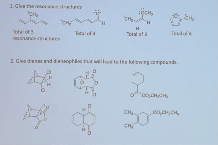 Solved 1. Give the resonance structures Total of 3 resonance | Chegg.com