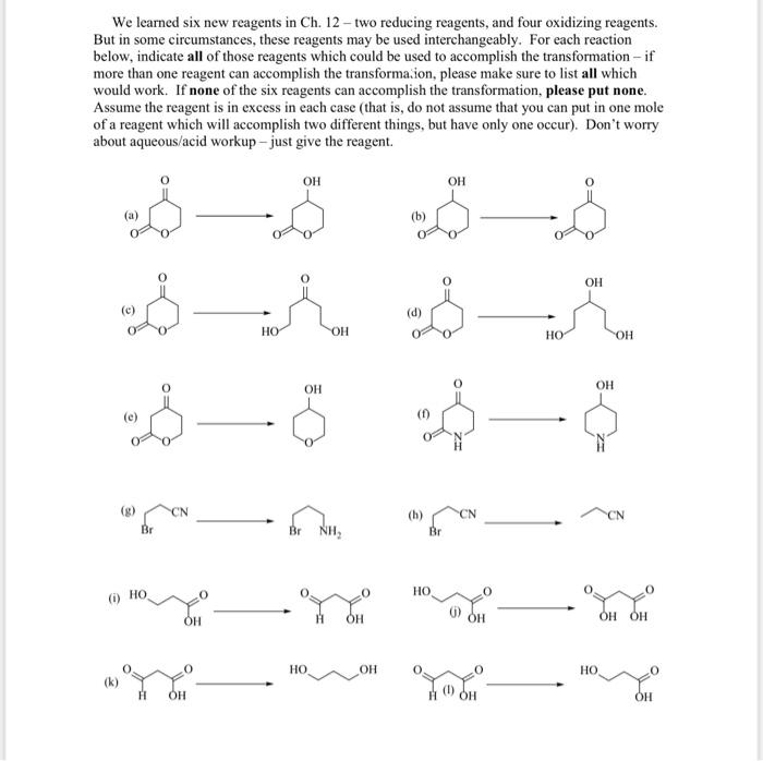 Solved We learned six new reagents in Ch. 12 - two reducing | Chegg.com