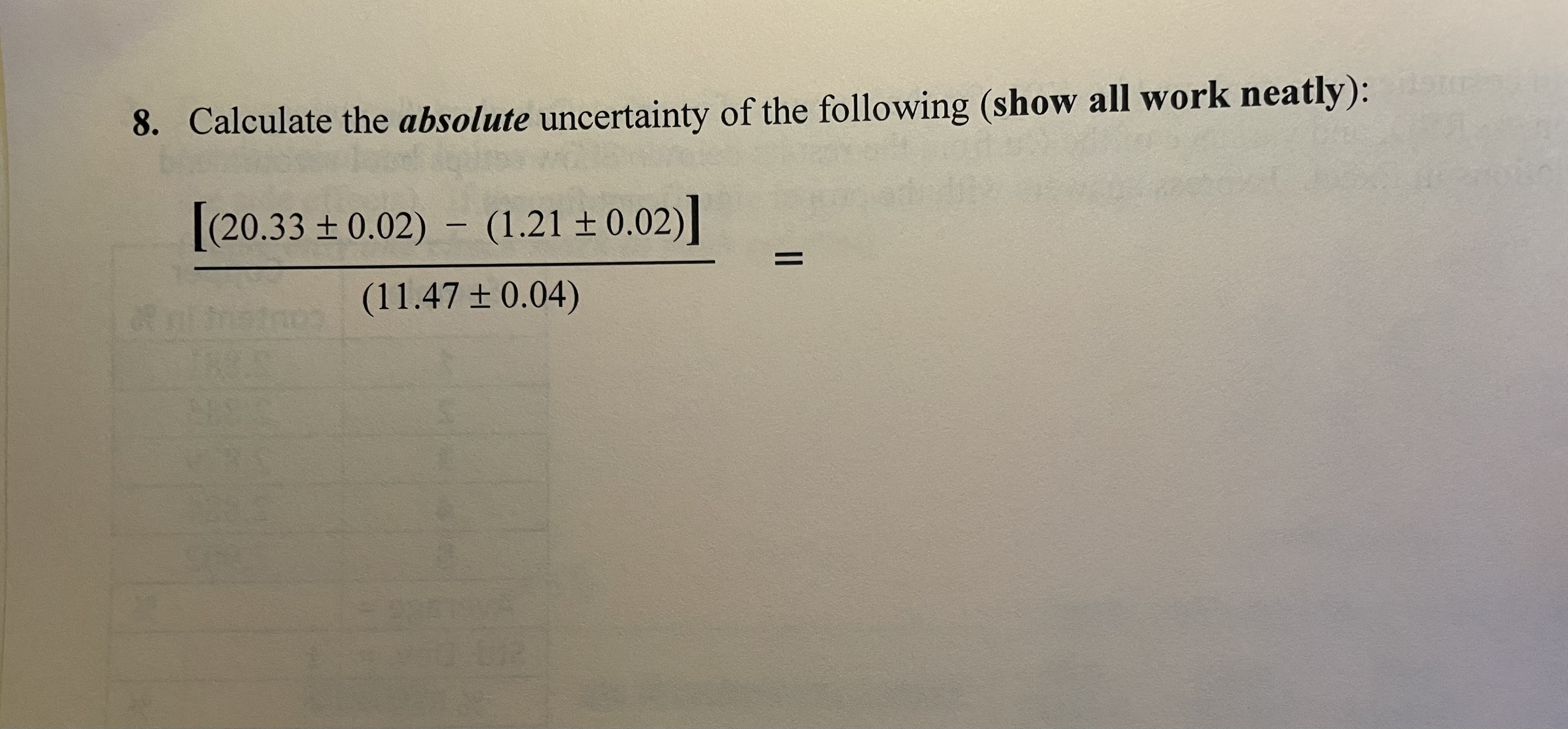 Solved Calculate the absolute uncertainty of the following | Chegg.com