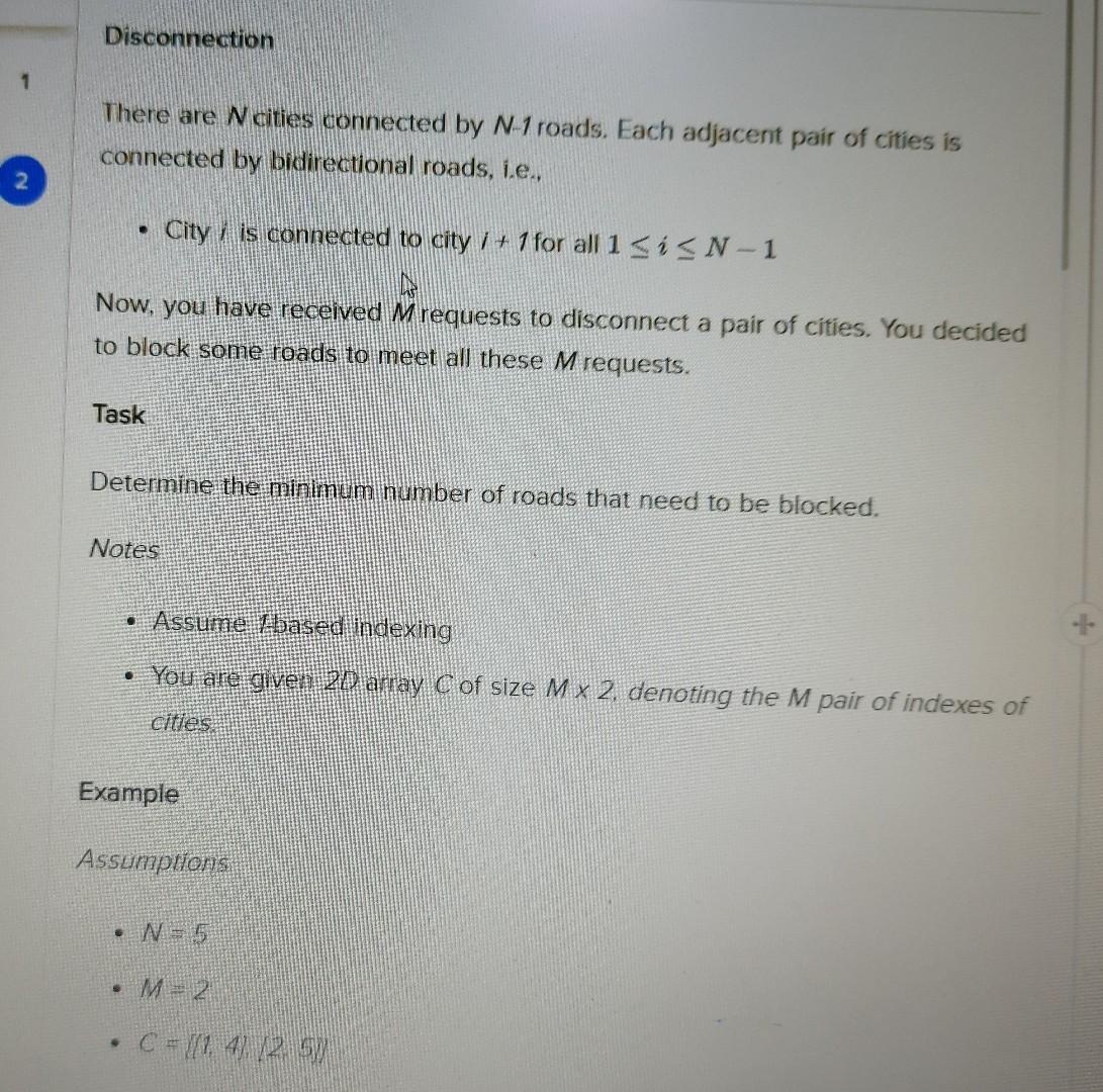 Solved Disconnection There are N cities connected by N-1 | Chegg.com