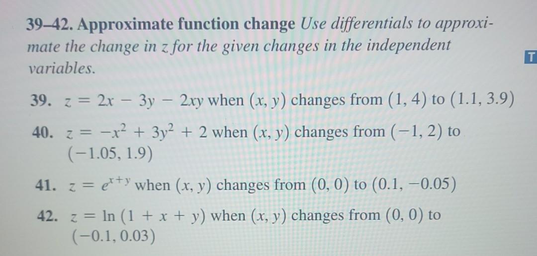 Solved T 39-42. Approximate function change Use | Chegg.com