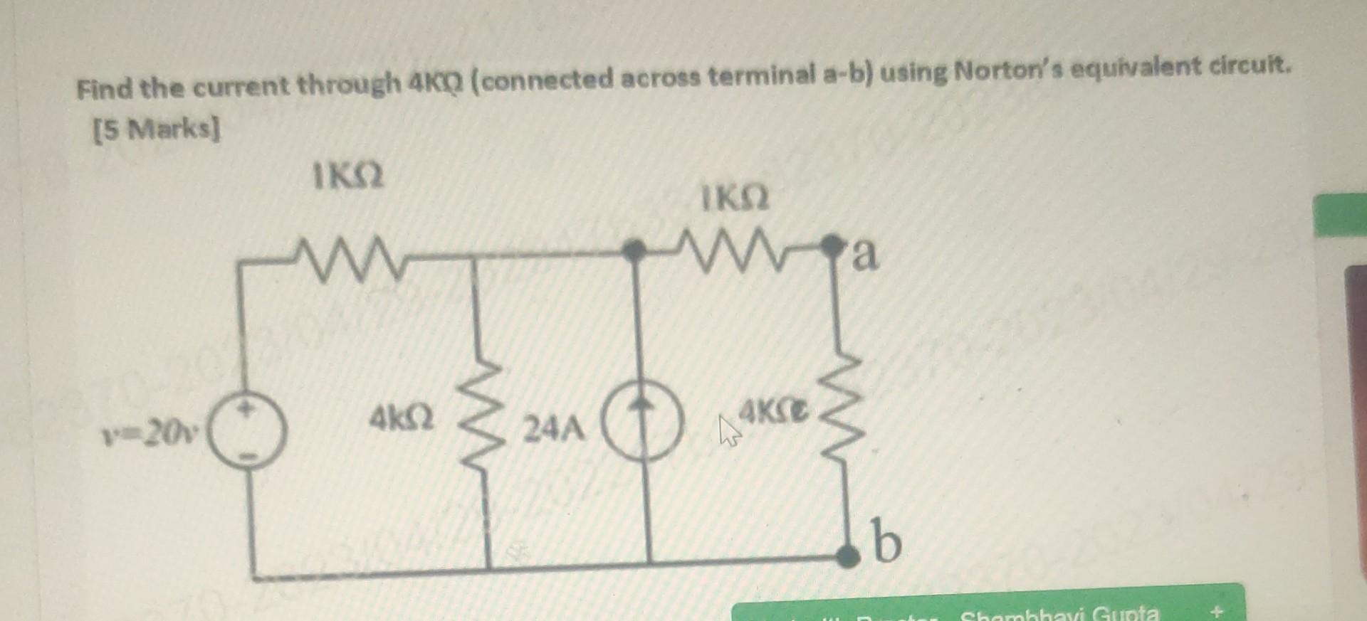 Solved Find the current through 4KQ (connected across | Chegg.com