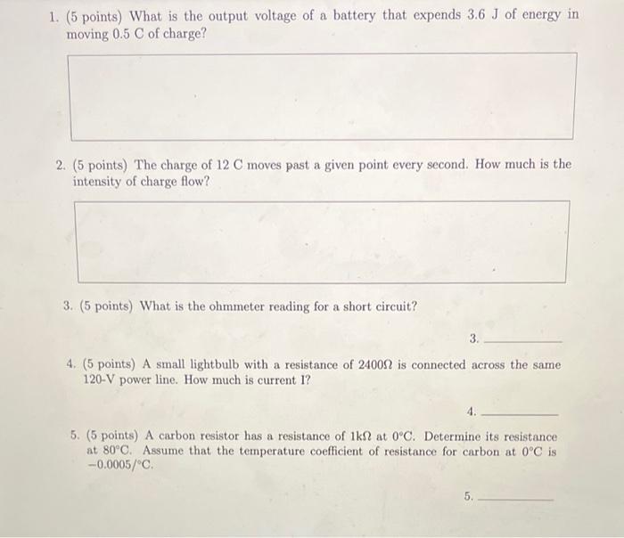 Solved 1. (5 points) What is the output voltage of a battery | Chegg.com