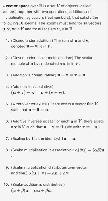 Solved A Vector Space Over R Is A Set V Of Objects Called 