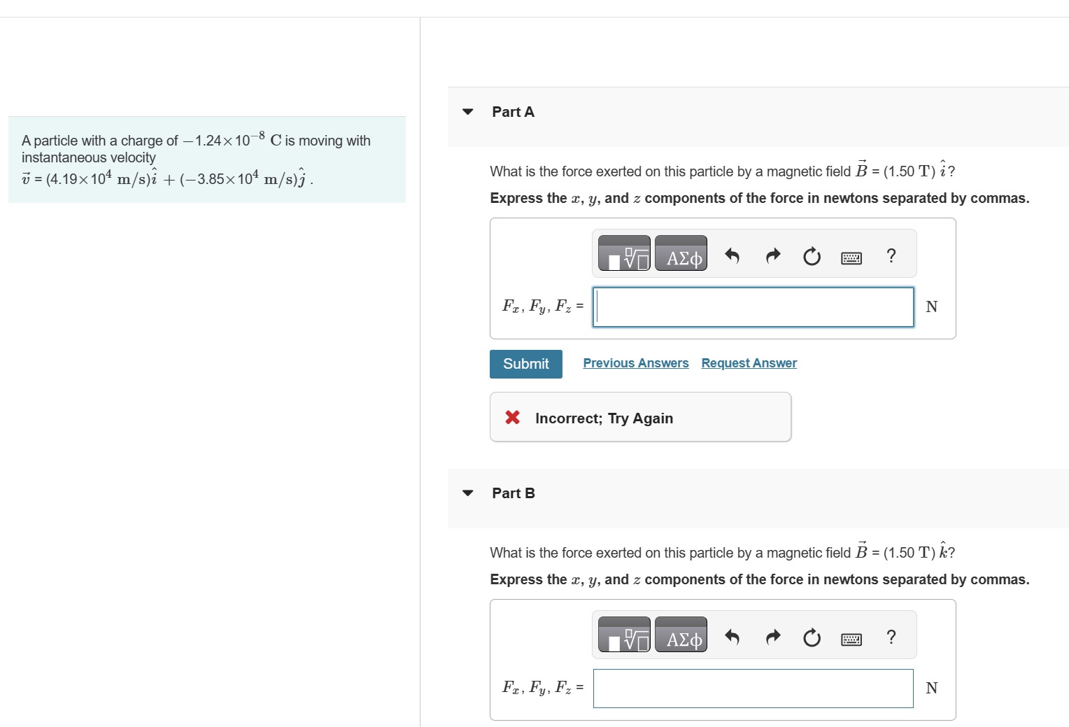 Solved Part AA particle with a charge of -1.24×10-8C ﻿is | Chegg.com