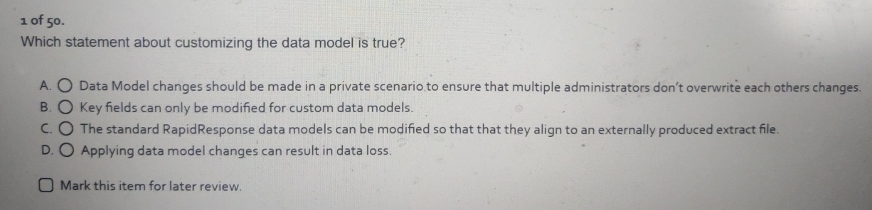 Solved 1 ﻿of 50 .Which statement about customizing the data | Chegg.com