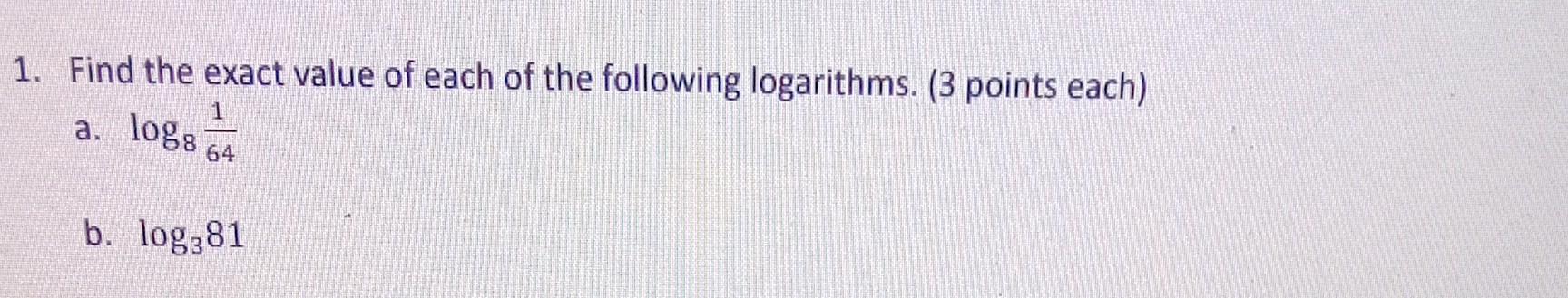 Solved 1. Find the exact value of each of the following | Chegg.com