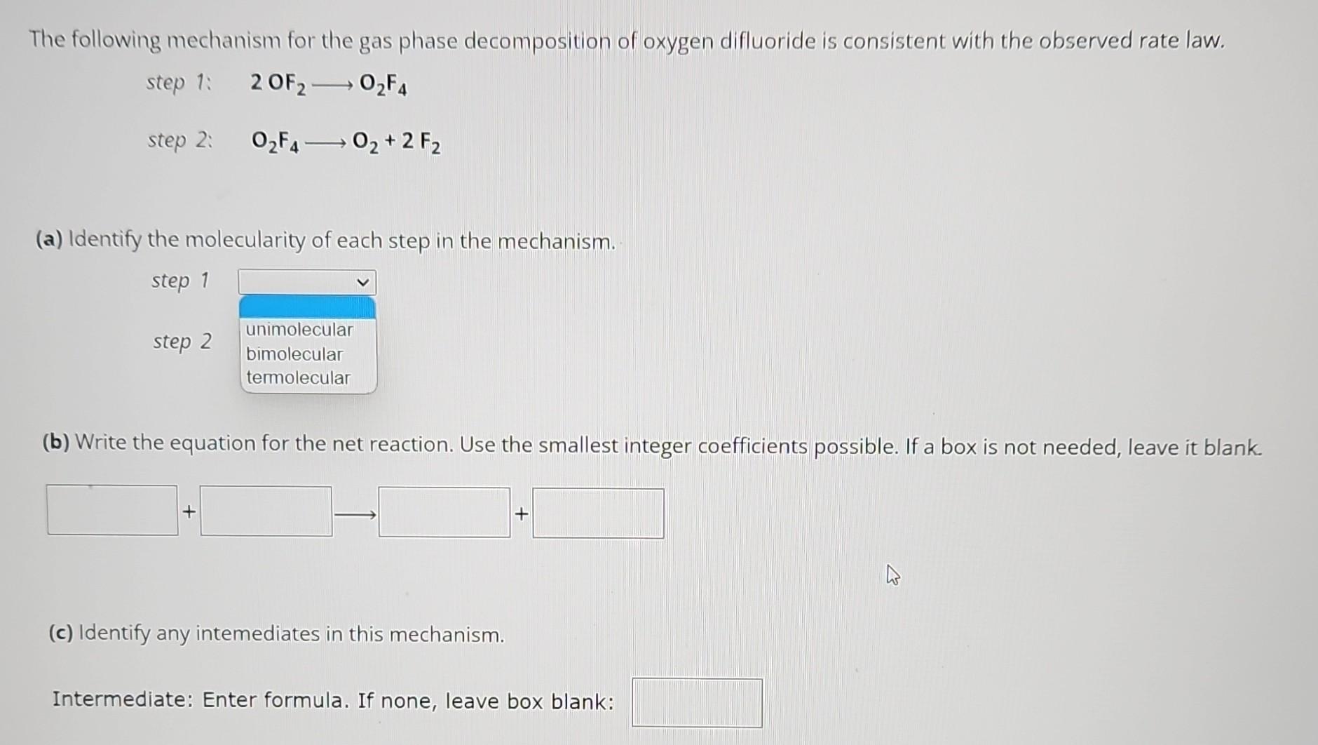 Solved The following mechanism for the gas phase | Chegg.com