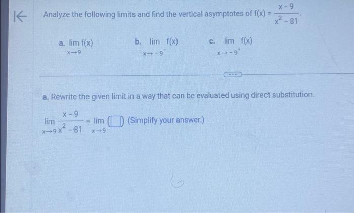 Solved Analyze the following limits and find the vertical | Chegg.com