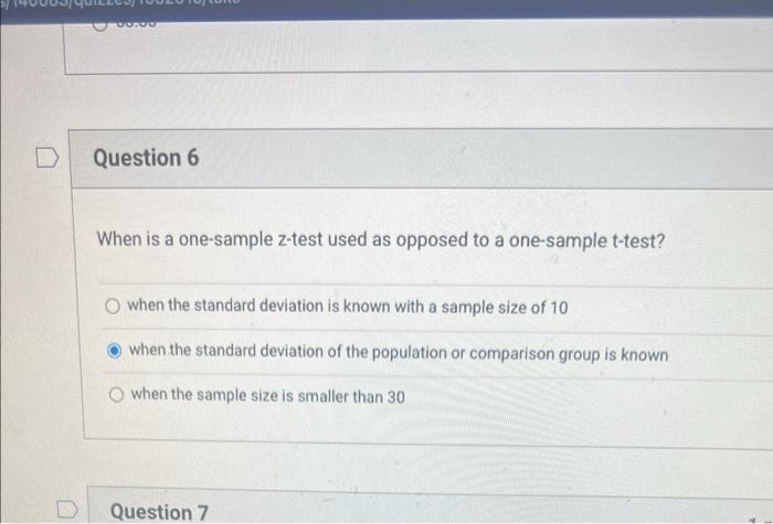 Solved When Is A One Sample Z Test Used As Opposed To A 0662