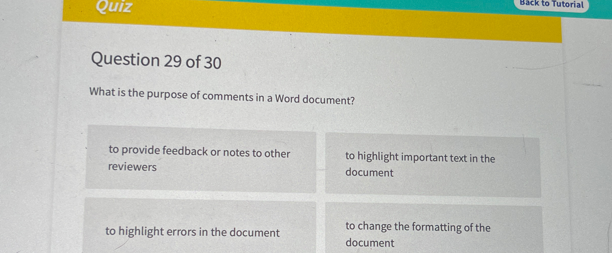 Solved Back to TutorialQuestion 29 ﻿of 30What is the purpose | Chegg.com
