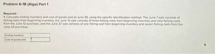 Solved Problem 6-1B (Algo) Calculate ending inventory and | Chegg.com