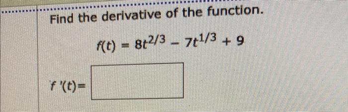 Solved Complete the table to find the derivative of the | Chegg.com