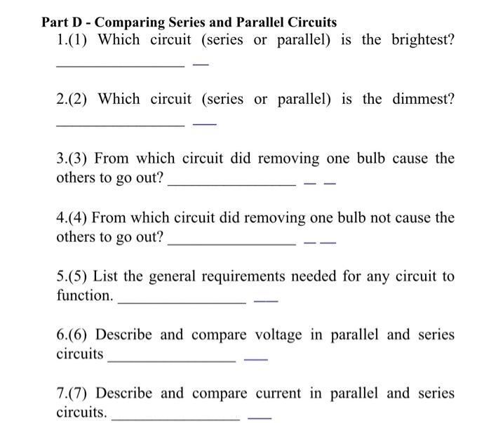 Solved Part D - Comparing Series and Parallel Circuits 1.(1) | Chegg.com
