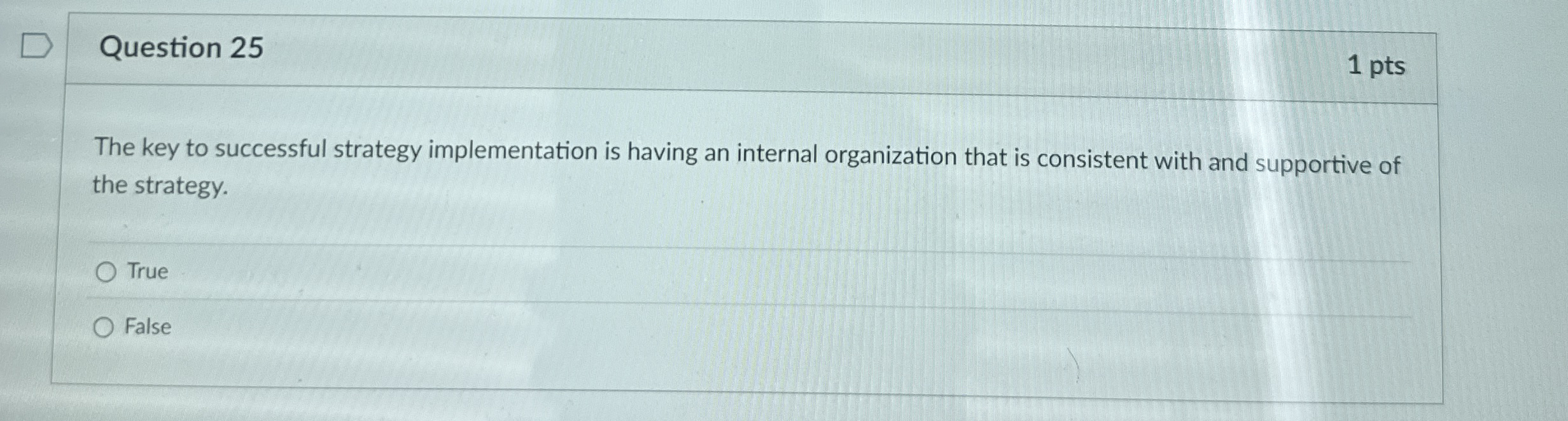 Solved Question 25The key to successful strategy | Chegg.com Solved Question 25The key to successful strategy | Chegg.com