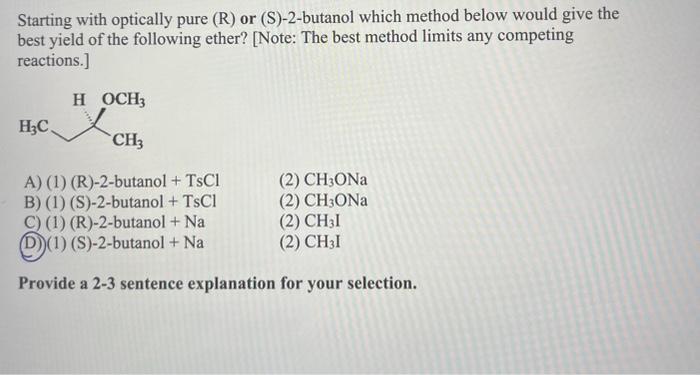 Solved Starting with optically pure (R) or (S)-2-butanol | Chegg.com