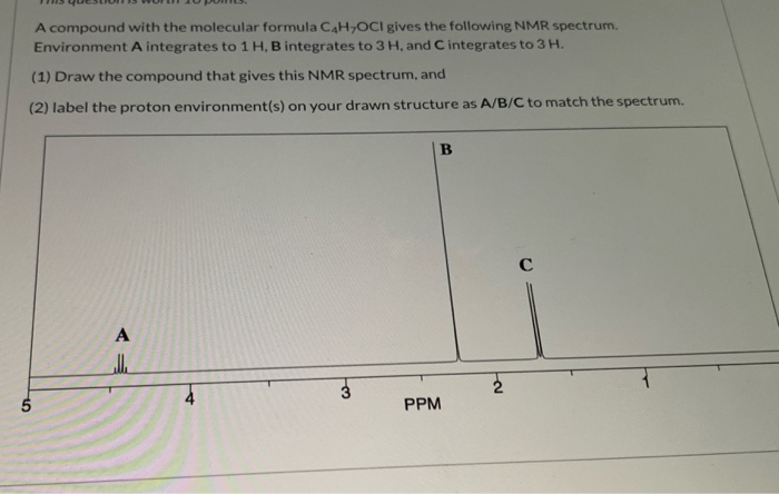 Solved A compound with the molecular formula CAH,OCI gives | Chegg.com