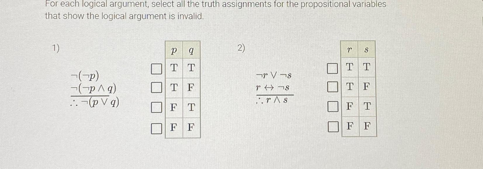 Solved For each logical argument, select all the truth | Chegg.com