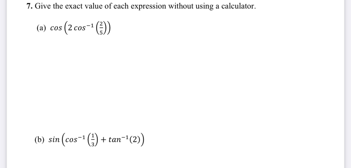 Give the exact value of each expression without using | Chegg.com
