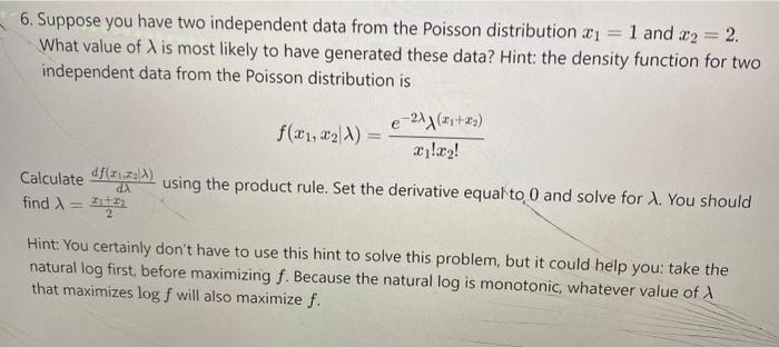 6. Suppose you have two independent data from the | Chegg.com