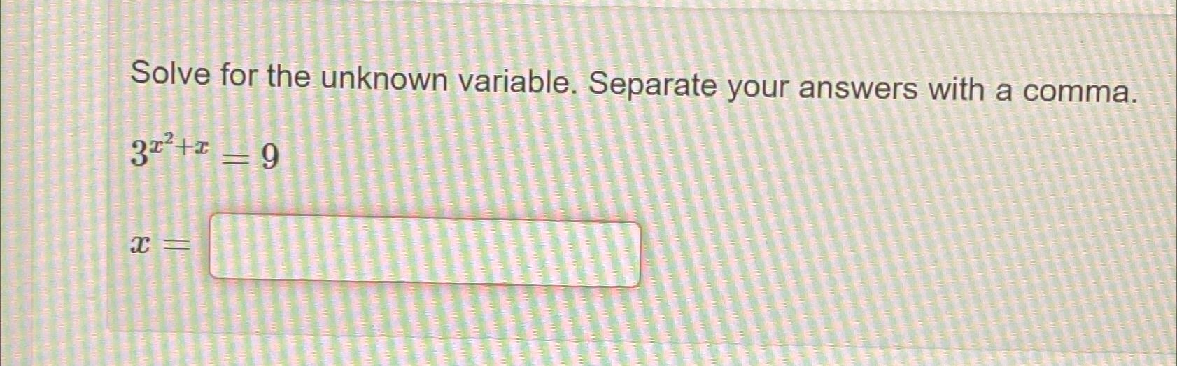 Solved Solve for the unknown variable. Separate your answers | Chegg.com