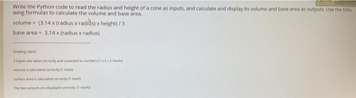 Solved Write the Python code to read the radius and height | Chegg.com