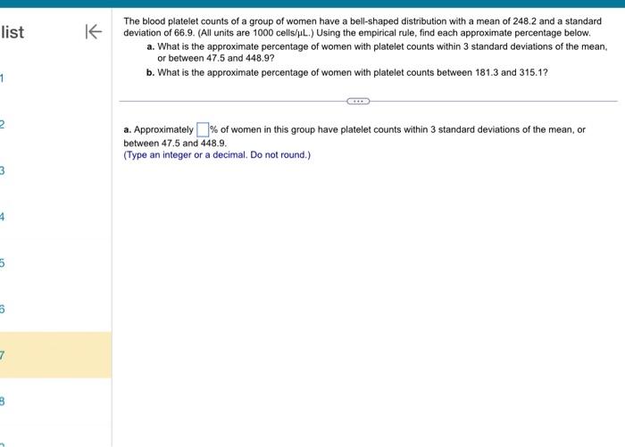 Solved The blood platelet counts of a group of women have a | Chegg.com