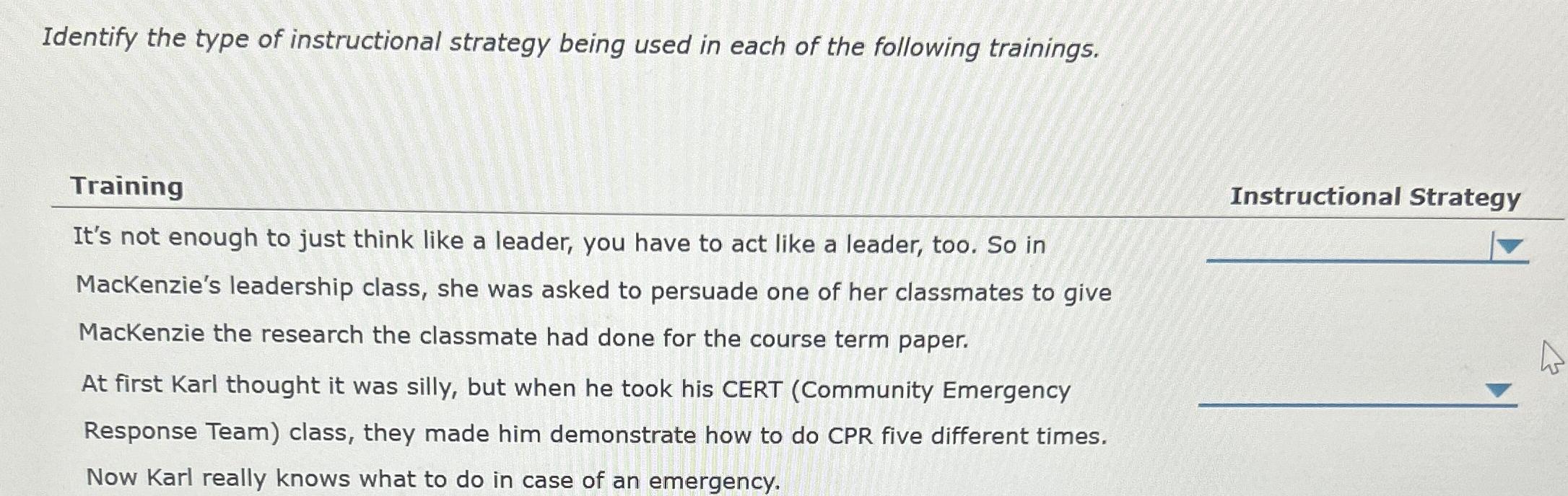 Solved Identify the type of instructional strategy being | Chegg.com