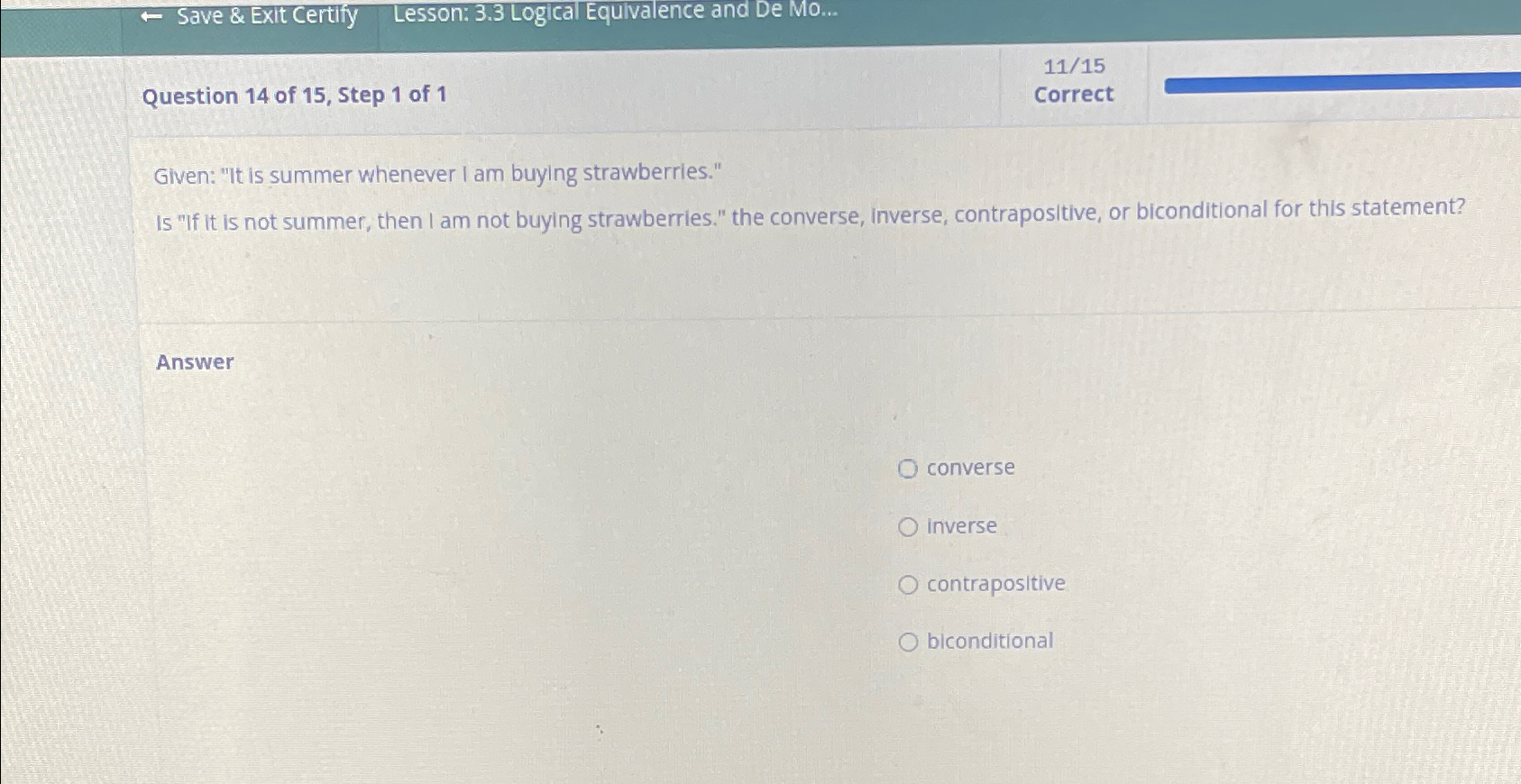 Solved Save & Exit CertilyLesson: 3.3 ﻿Logical Equivalence | Chegg.com
