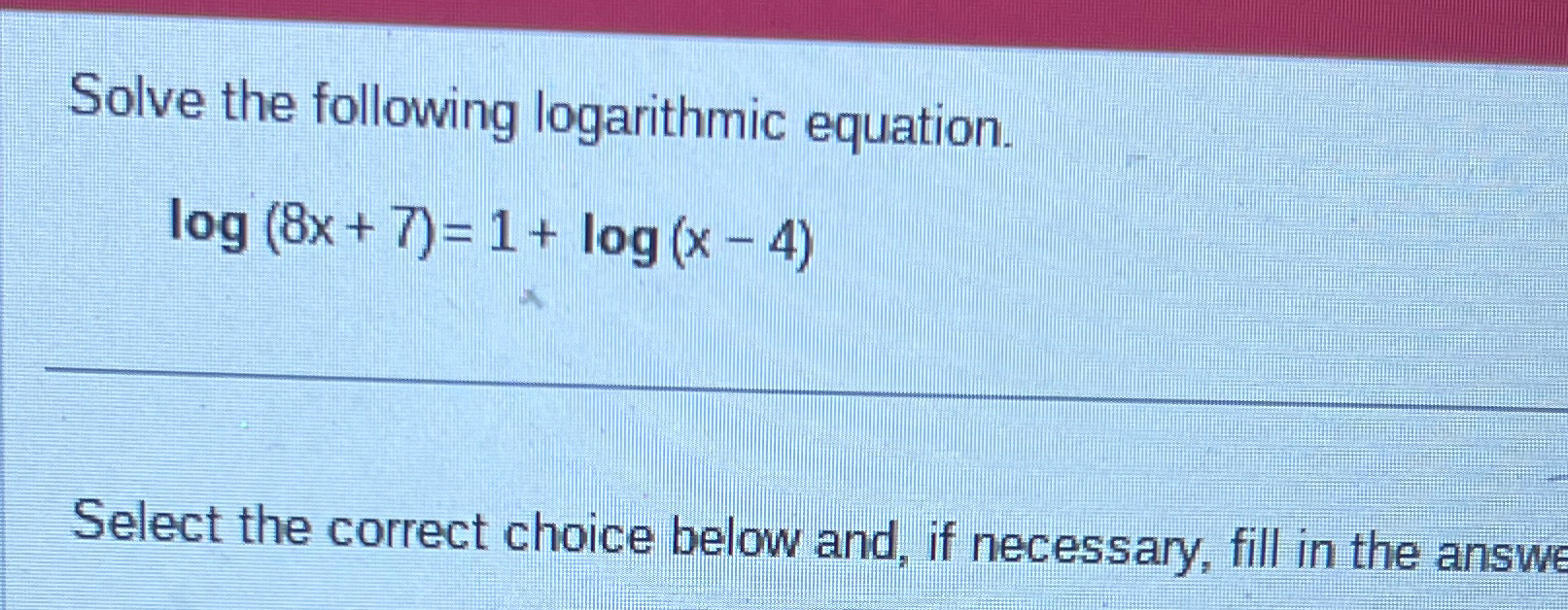 Solved Solve the following logarithmic | Chegg.com