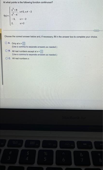 Solved At what points is the following function continuous? | Chegg.com