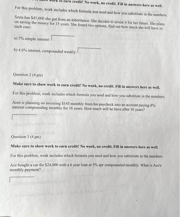 Solved earn credit! No work, no credit. Fill in answers here | Chegg.com