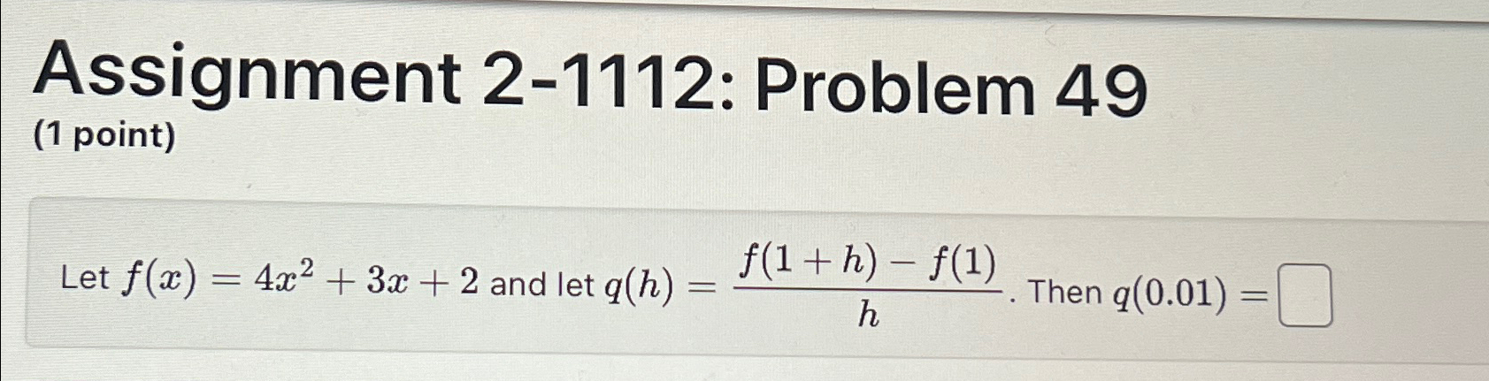 Solved Assignment 2-1112: Problem 49(1 ﻿point)Let | Chegg.com