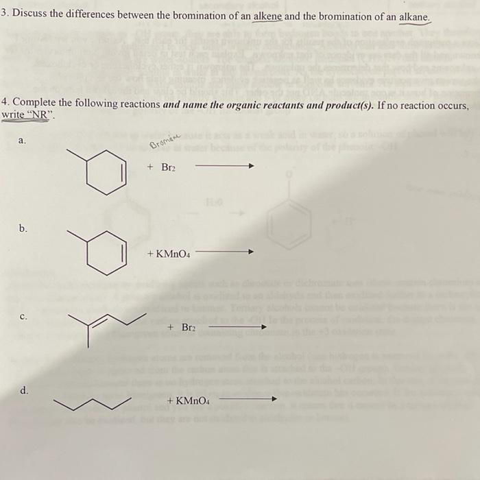 Solved 3. Discuss the differnces between the bromination of | Chegg.com