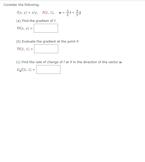 Solved Consider the following.f(x,y)=xy,P(2,1),u=35i+45j(a) | Chegg.com