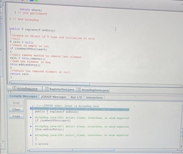 Solved i dont understand i put code in the ArrayBag.java. | Chegg.com
